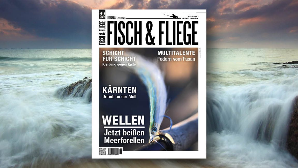 FISCH & FLIEGE 69 - 100 Seiten für Fliegenfischer - RUTE & ROLLE
