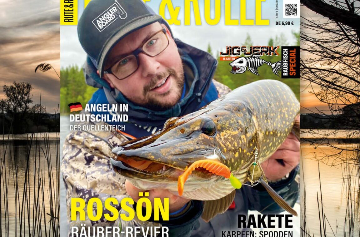 RUTE & ROLLE 03/2024 - RUTE & ROLLE – Dein Angelmagazin